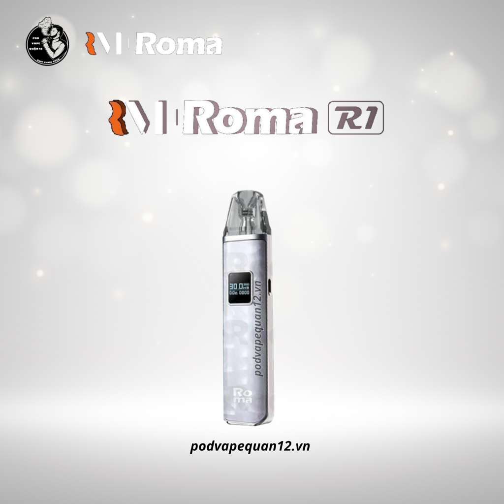 RM Roma R1 – POD VAPE QUẬN 12